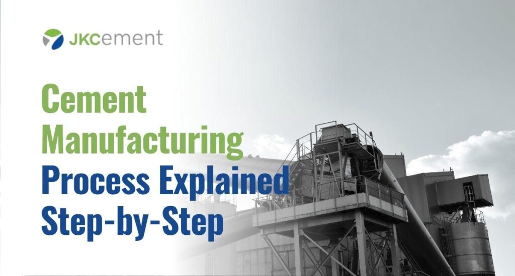 Cement Manufacturing Process Explained Step-by-Step - Tout Business